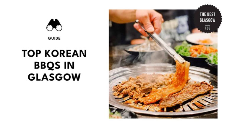 Top 7 Belly-Busting Korean BBQs in Glasgow